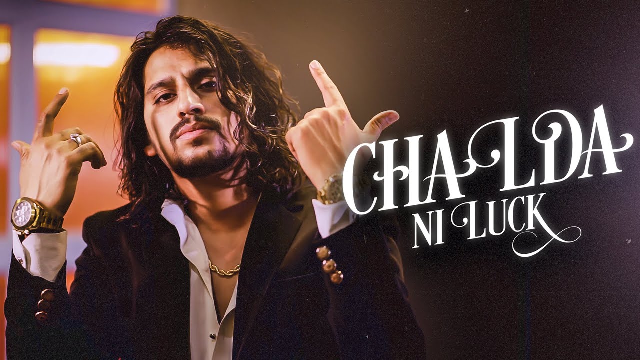 SKANNER - CHALDA NI LUCK (OFFICIAL MUSIC VIDEO) | PROD.BY BLESSED ...