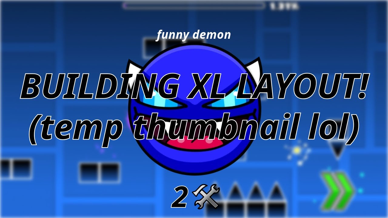 🔴 [LIVE] (2🛠) BUILDING XL LAYOUT #2! | Geometry Dash 🔴 - YouTube