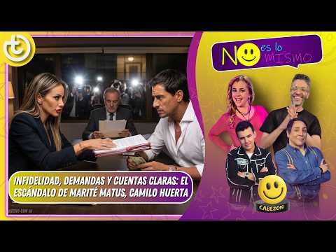 Infidelidad, Demandas y Cuentas Claras: El escándalo de Marité Matus, Camilo Huerta