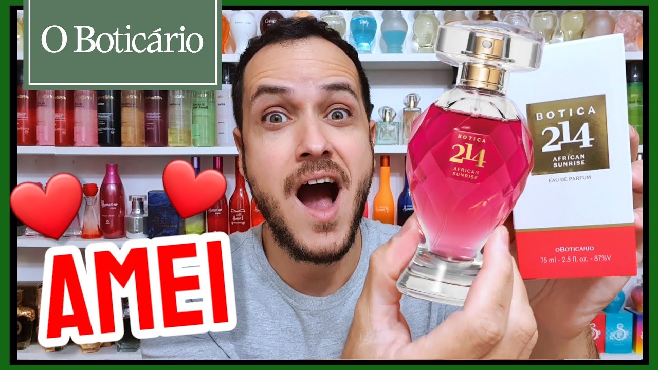 Novo BOTICA 214 AFRICAN SUNRISE Feminino (Desta Vez BOTICÁRIO CAPRICHOU ...