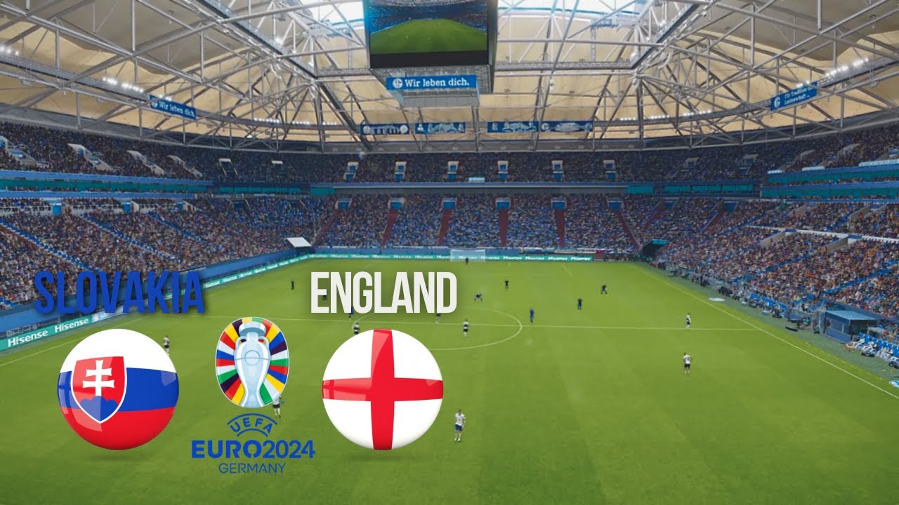 ENGLAND VS SLOVAKIA - UEFA EURO 2024 ROUND OF 16 - YouTube