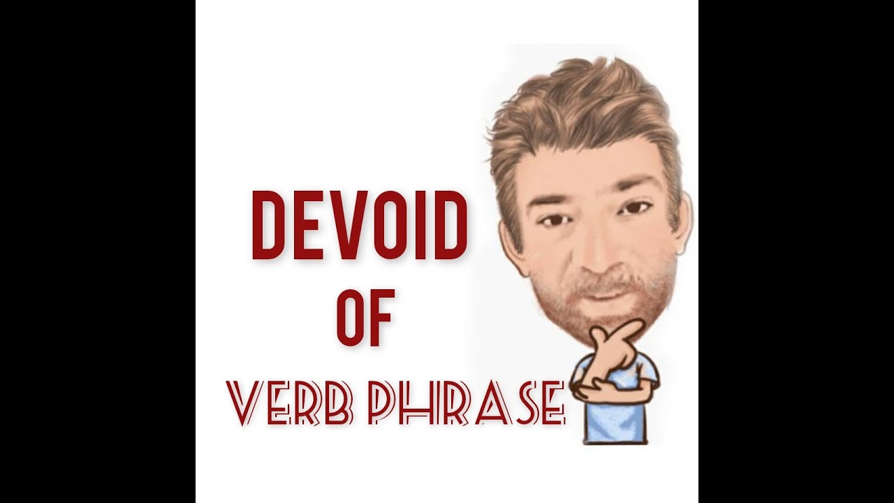 Devoid of - Verb Phrase (637) Origin - English Tutor Nick P - YouTube