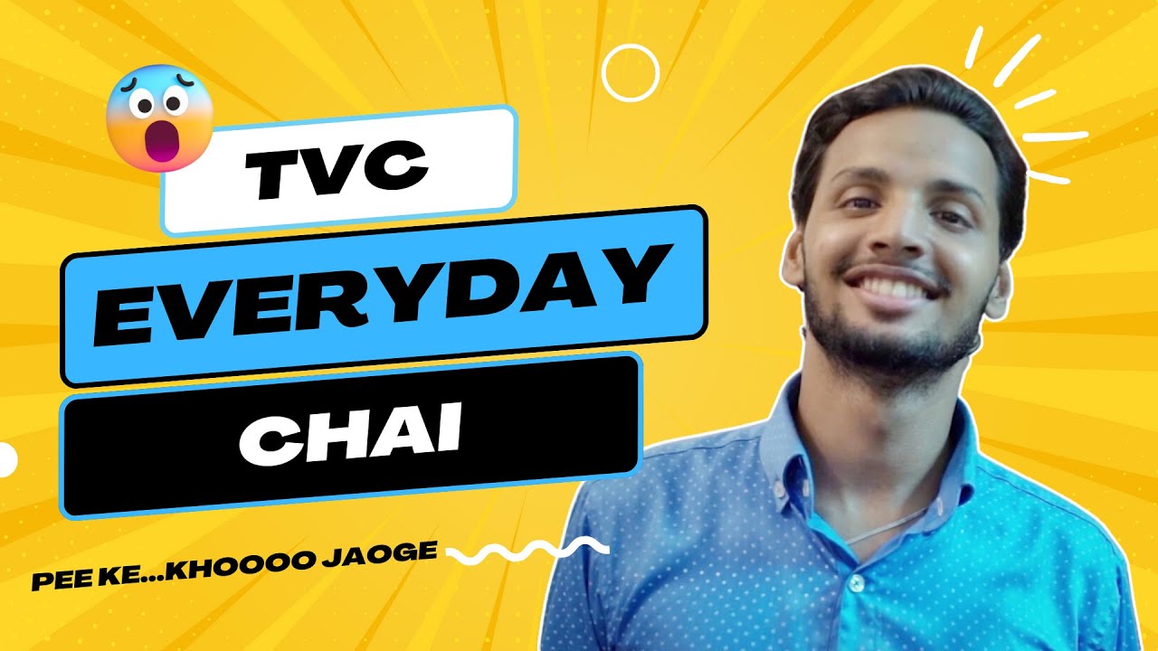 Everyday Chai - A Television Commercial - YouTube