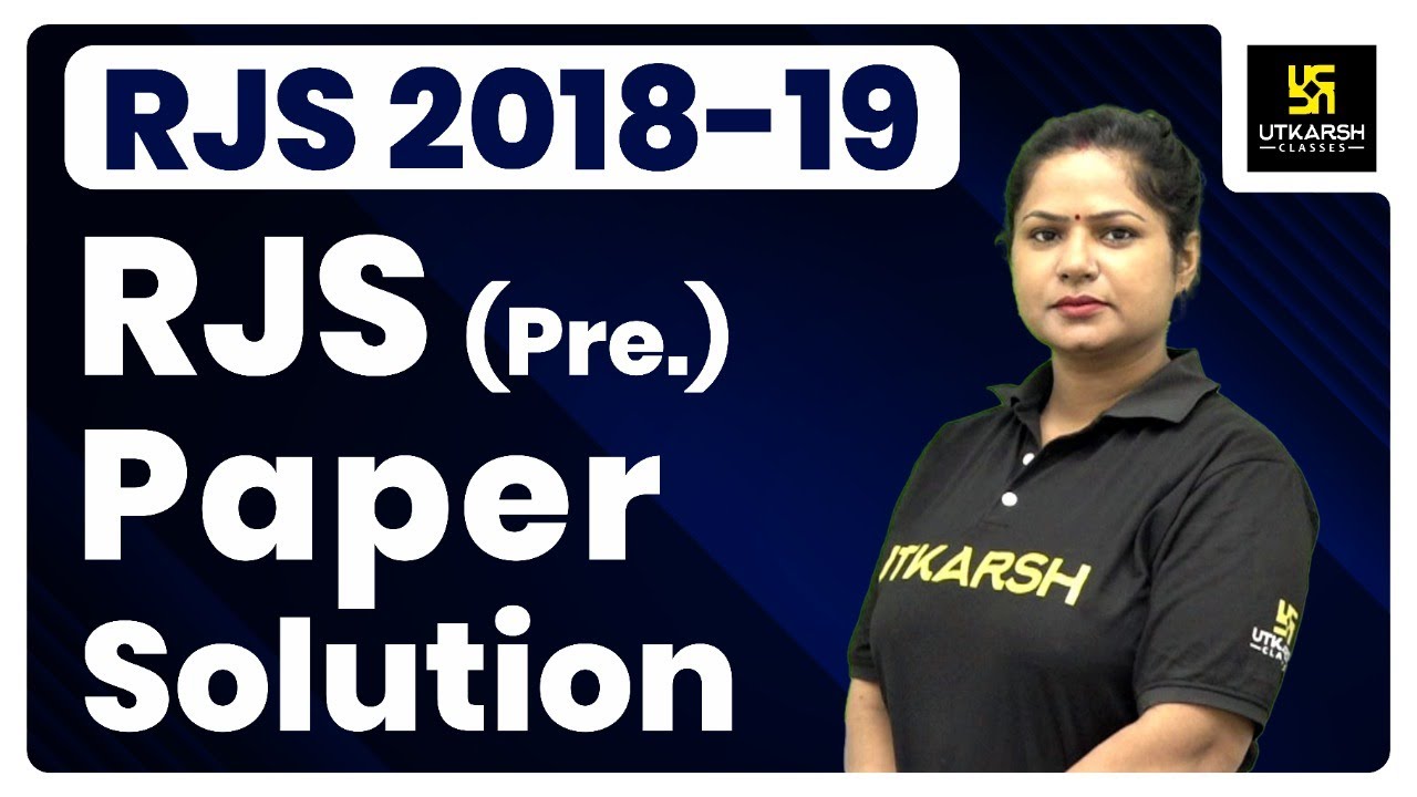 RJS 2018-2019 | RJS (Pre) Paper Solution | Judiciary Exams | By Sarika ...