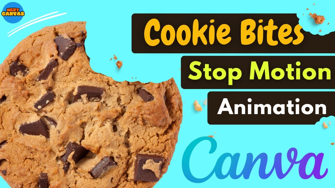 Create Cookie Bites Stop Motion Animation in Canva | Easy Tutorial # ...