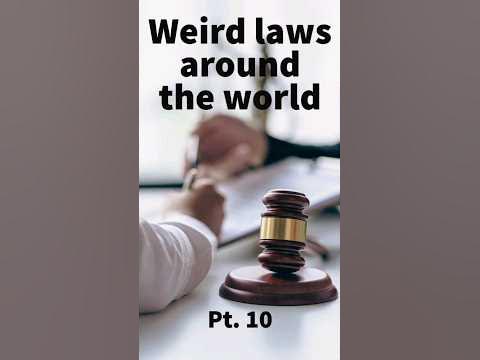Weird Laws around the World. (Part 10) #shorts - YouTube