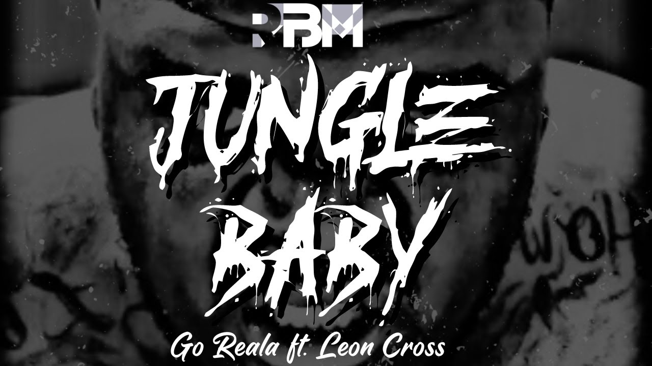 Jungle Baby - Go Reala ft. Leon Cross - YouTube