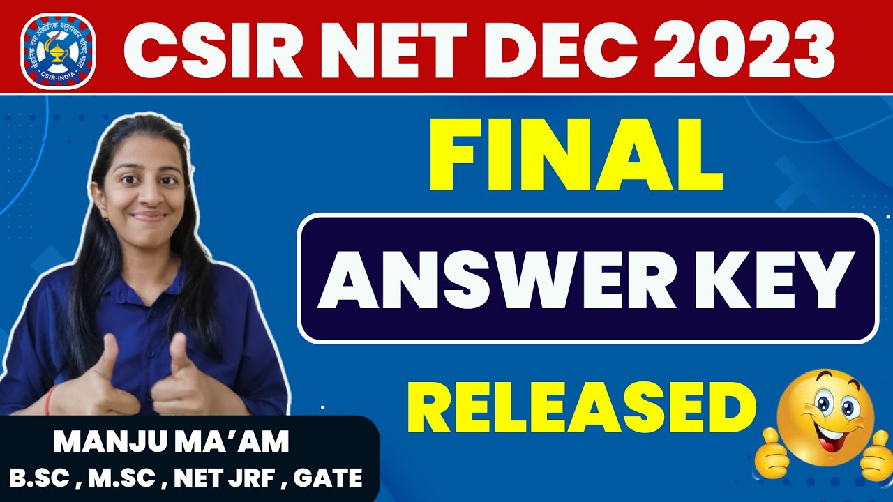 CSIR NET Dec 2023 Final Answer Key Released🔥 | CSIR NET 2023 Final Answer Key | Manju Ma'am ...
