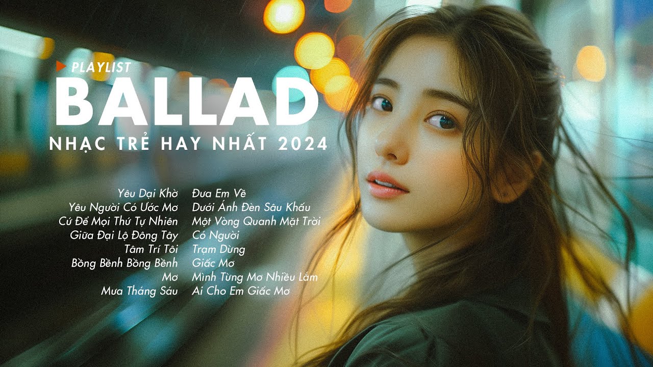 Nhạc Trẻ Ballad Việt Hay Nhất 2024 | Lk Nhạc Trẻ Mới Gây Nghiện | Nhạc ...