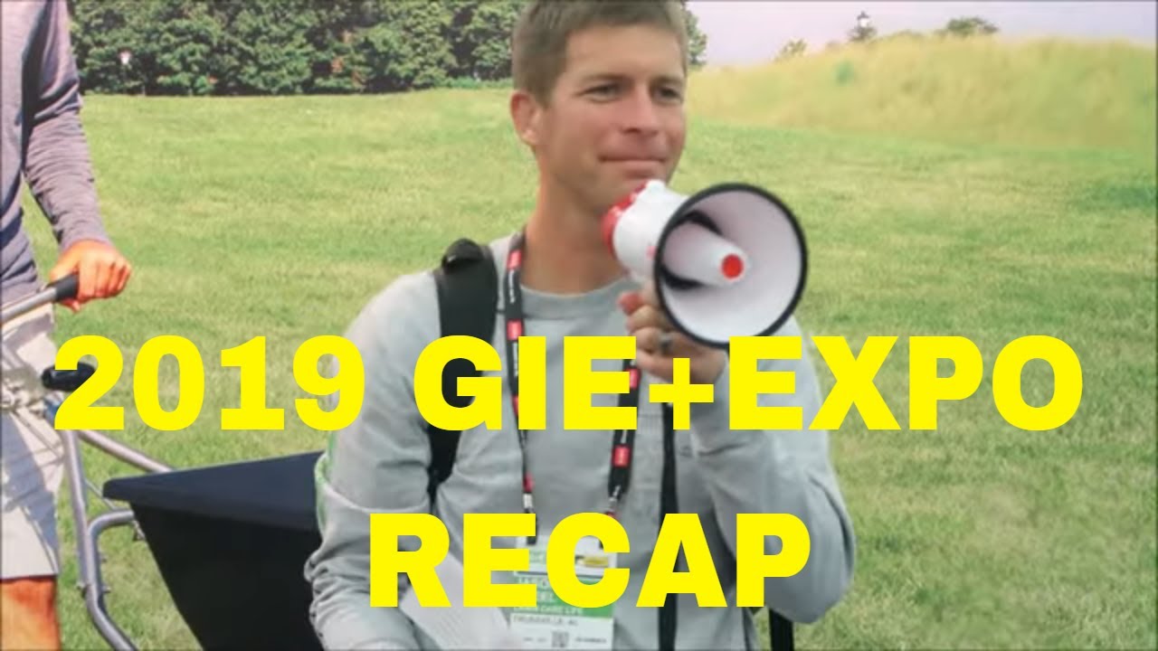 2019 GIE+Expo Experiences and Recap - YouTube