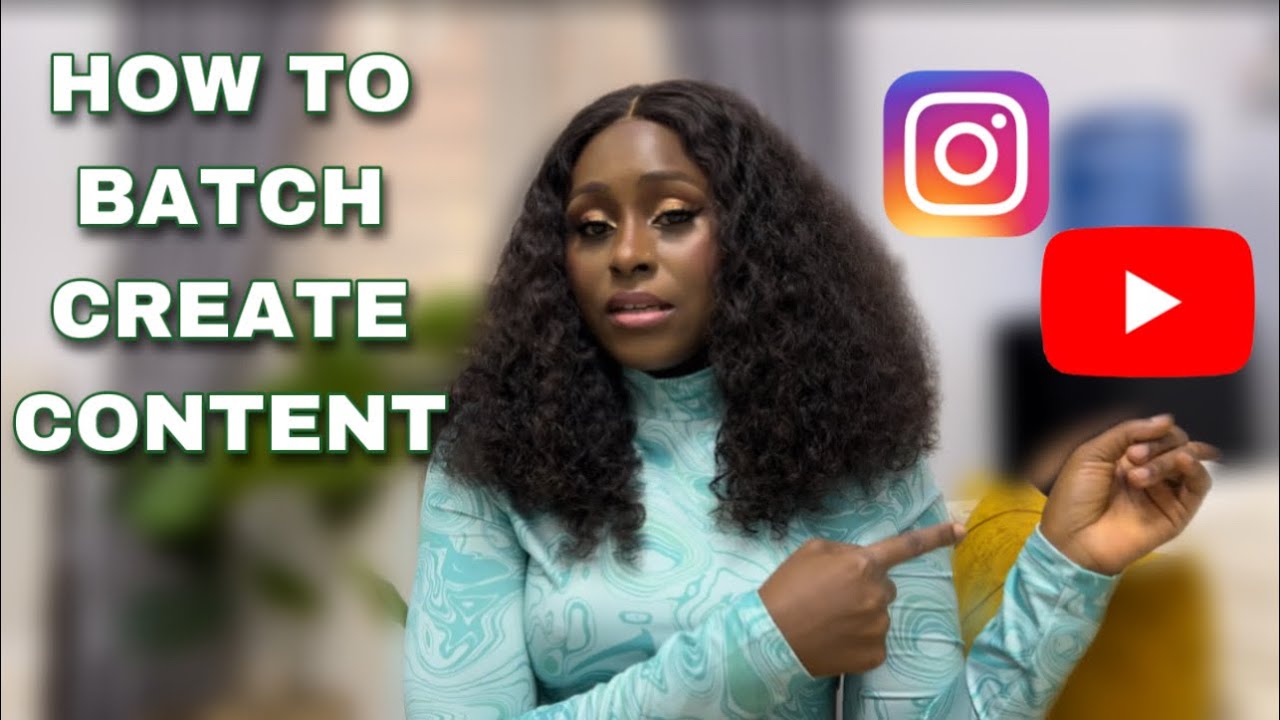 How to Batch Create Content for YouTube and Instagram | Motivating you ...