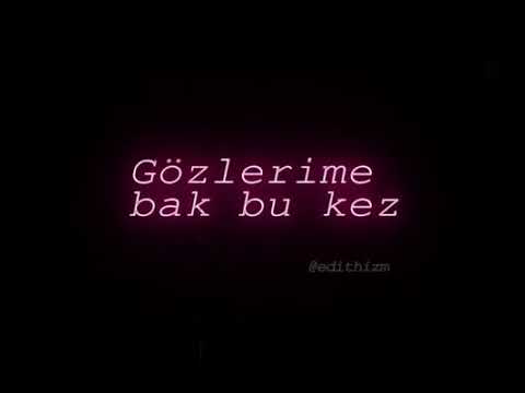 Yalan söyleme gözlerime bak