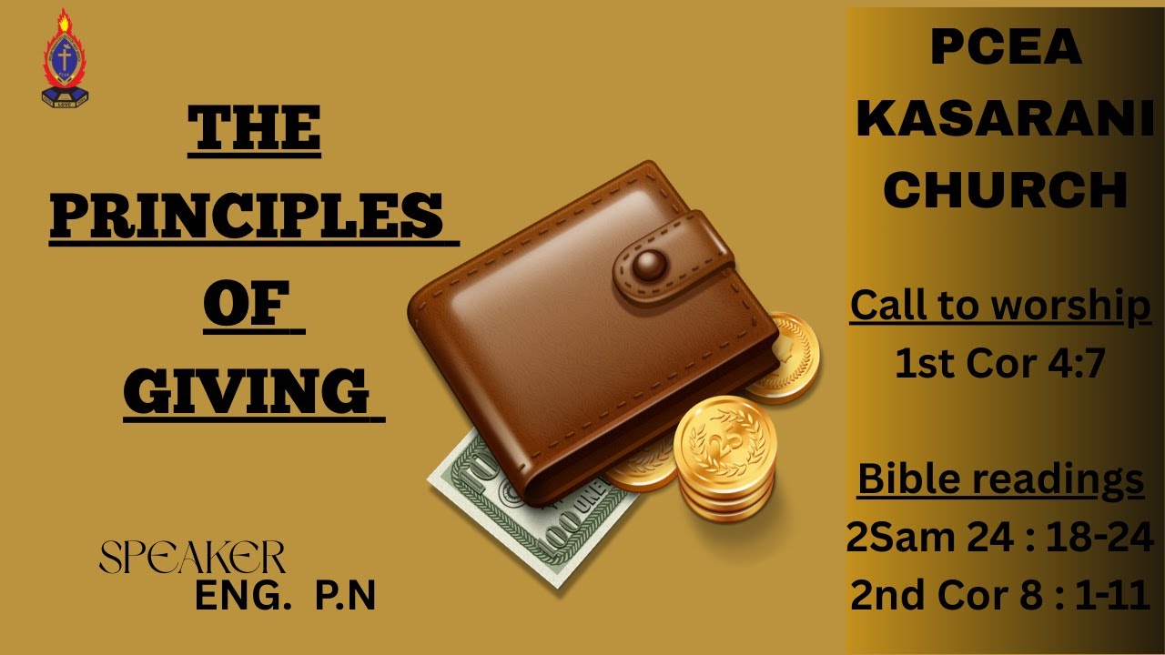 THE PRINCIPLES OF GIVING //SERMON BY ENG. PETER .N. NJENGA. - YouTube