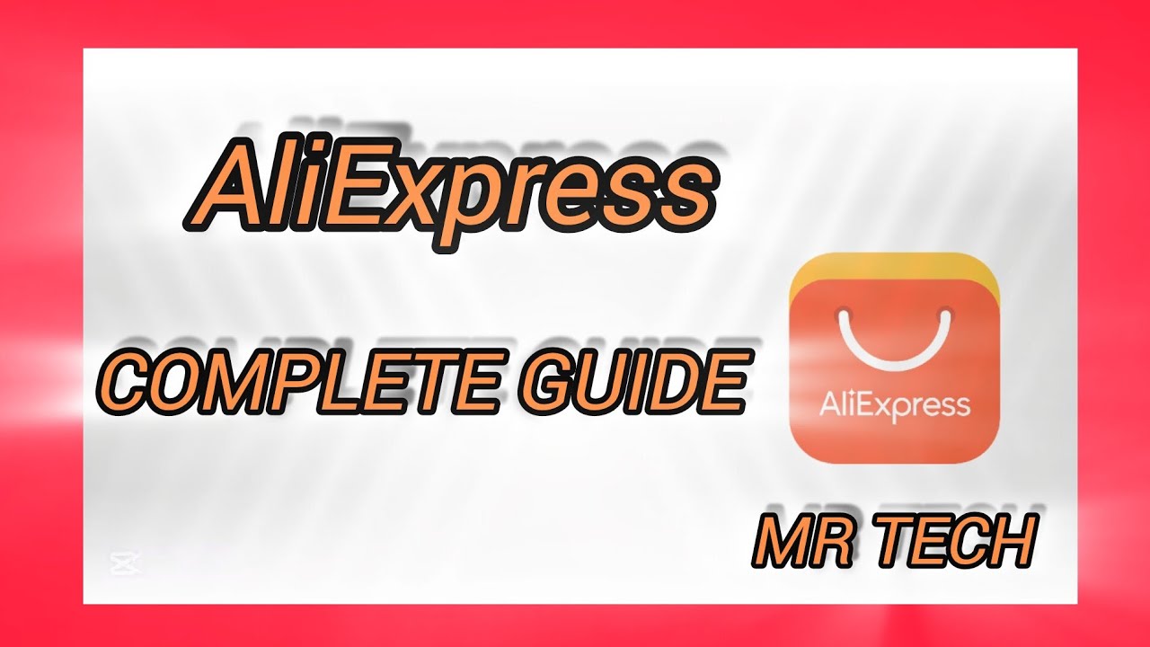 Complete Walkthrough of AliExpress Application | Tips & Tricks - YouTube