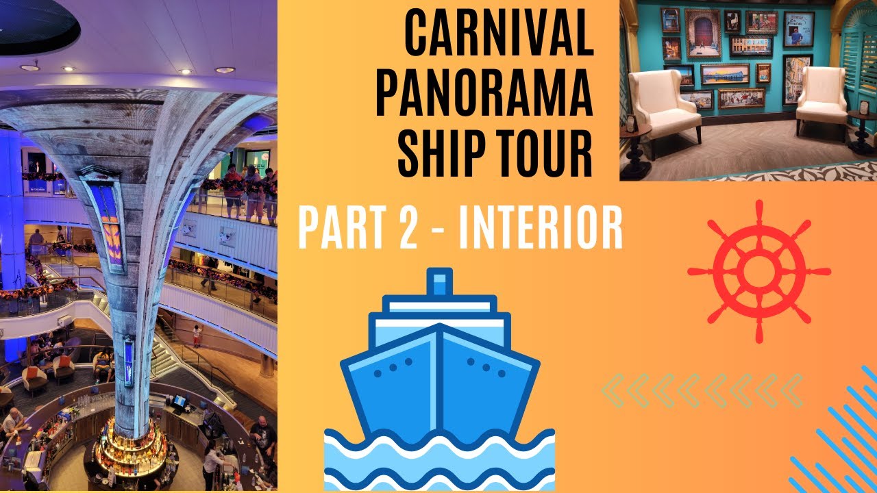 Carnival Panorama Ship tour Part 2 - Interior - YouTube