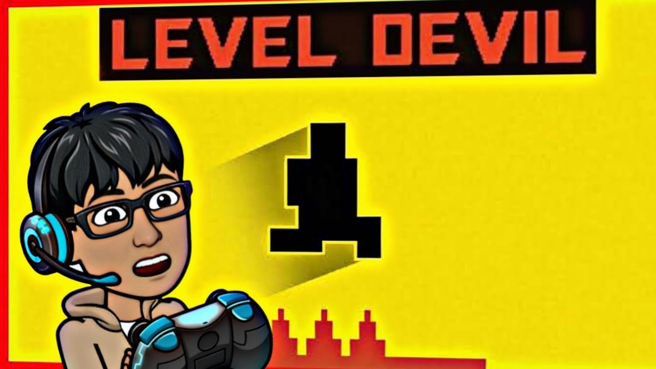 Level Devil: NOT A Troll Game - Gameplay Walkthrough Al Levels Ft ...