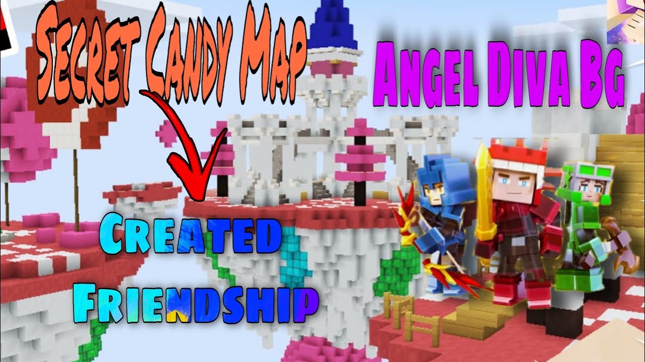*New Secret Candy Map created Friendship|| Bedwars|| Angel Diva BG ...