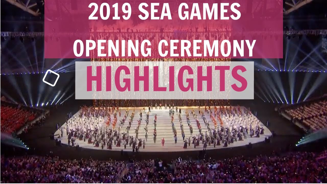 HIGHLIGHTS of 2019 SEA Games Opening Ceremony - YouTube