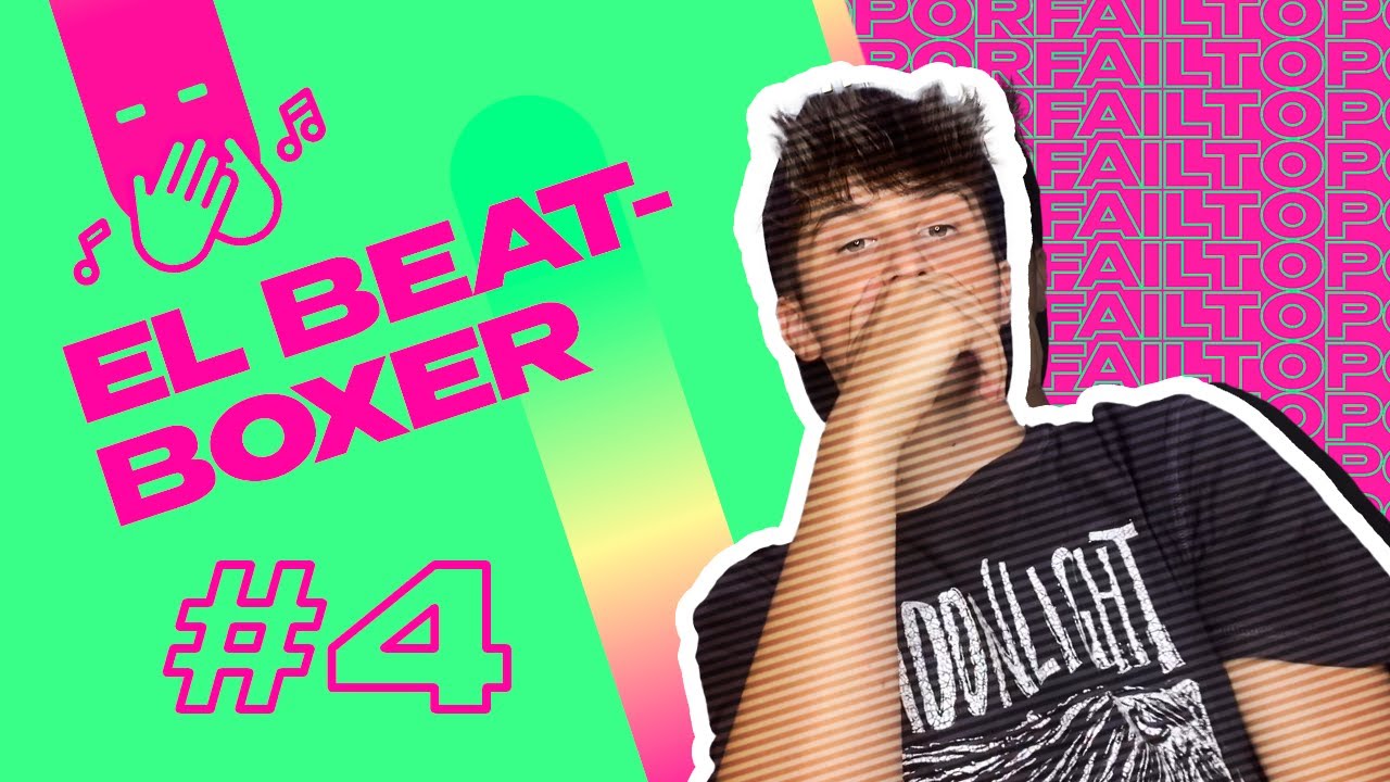 Repte 4: El beatboxer - Top or fail - YouTube