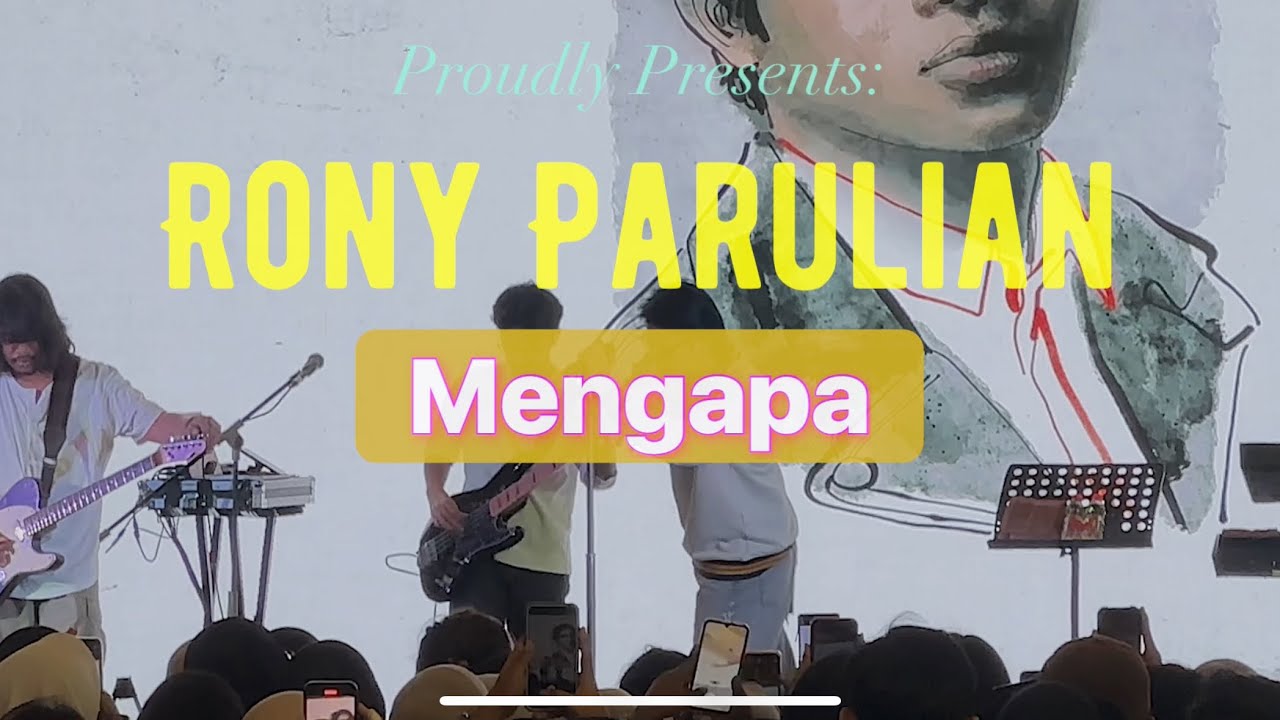 Rony Parulian - Mengapa LiVE 30 Agustus 2025 Spirit Of Indonesia Grand ...