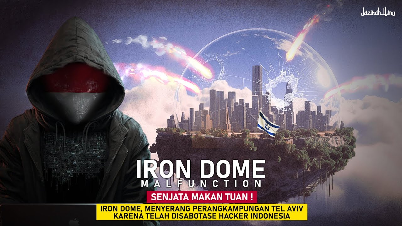 Bagaimana Cara Kerja Iron Dome ? Dan Kenapa Bisa Di Retas H-acker ...