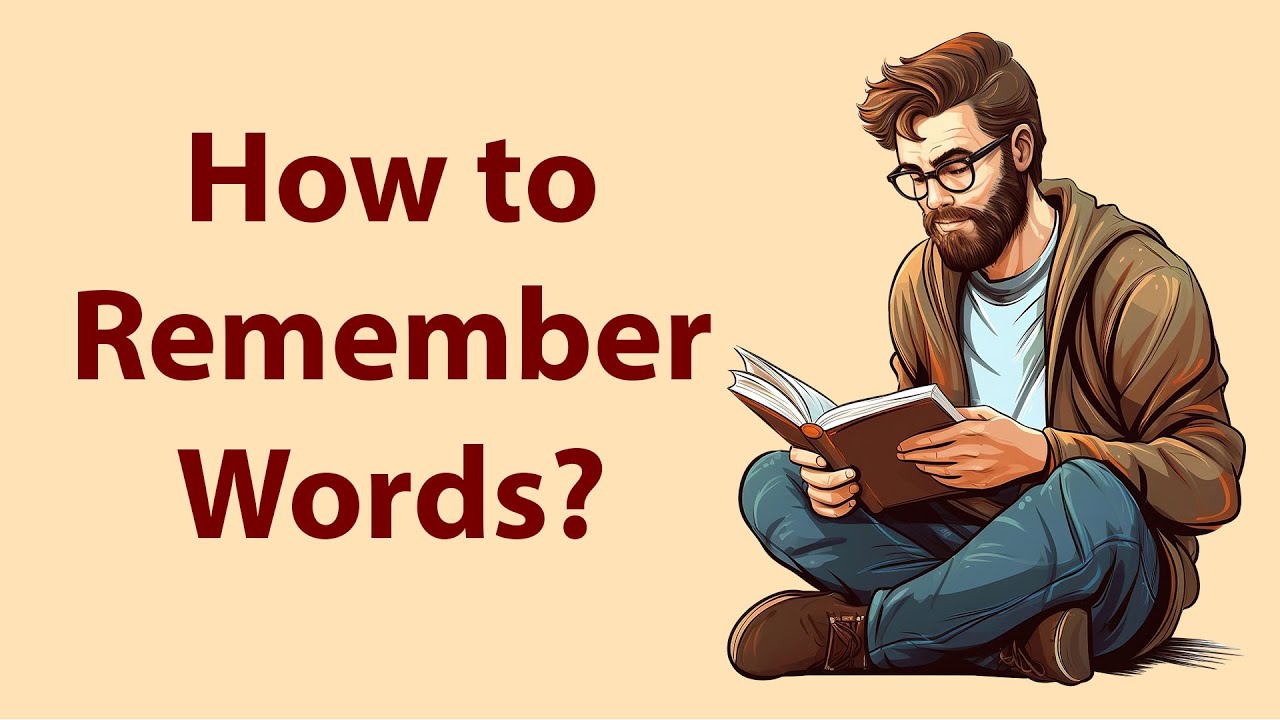 How to Remember Words | Master the Art of Remembering Words | Easy Tips ...
