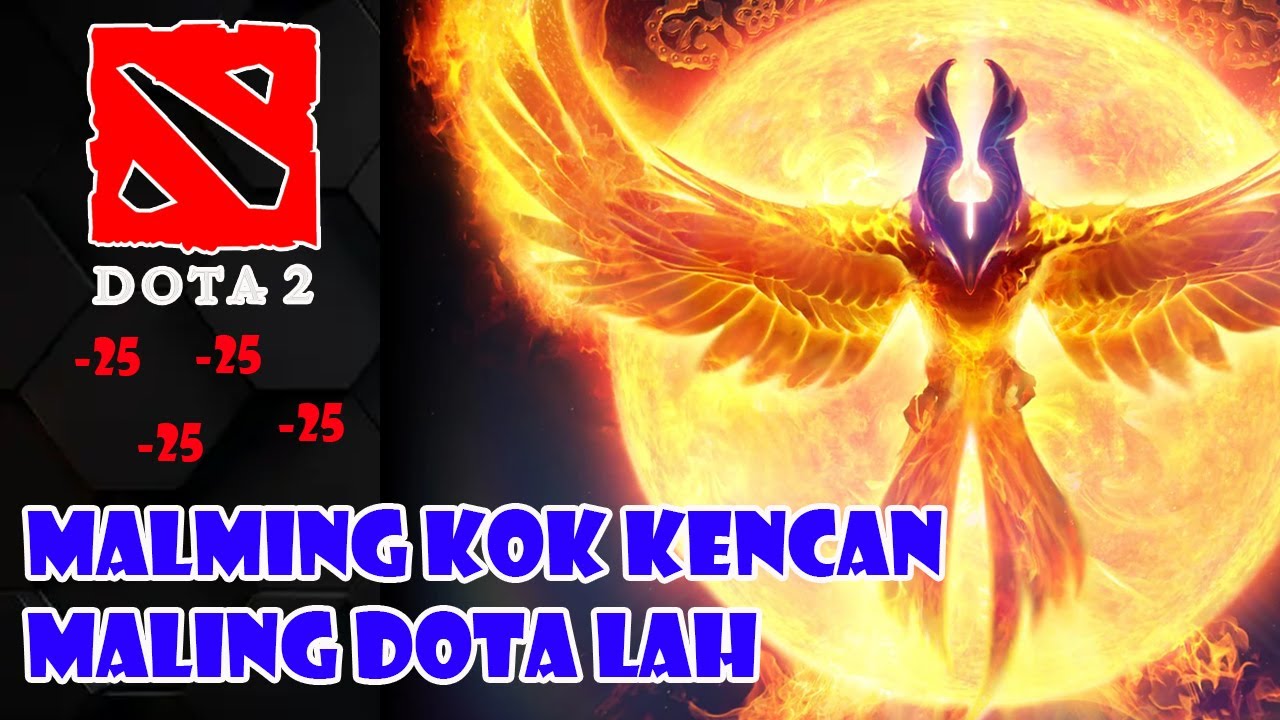 MALMING KOK KENCAN !, MALMING DOTA LAH !!!! - DOTA 2- LIVE STREAM - YouTube
