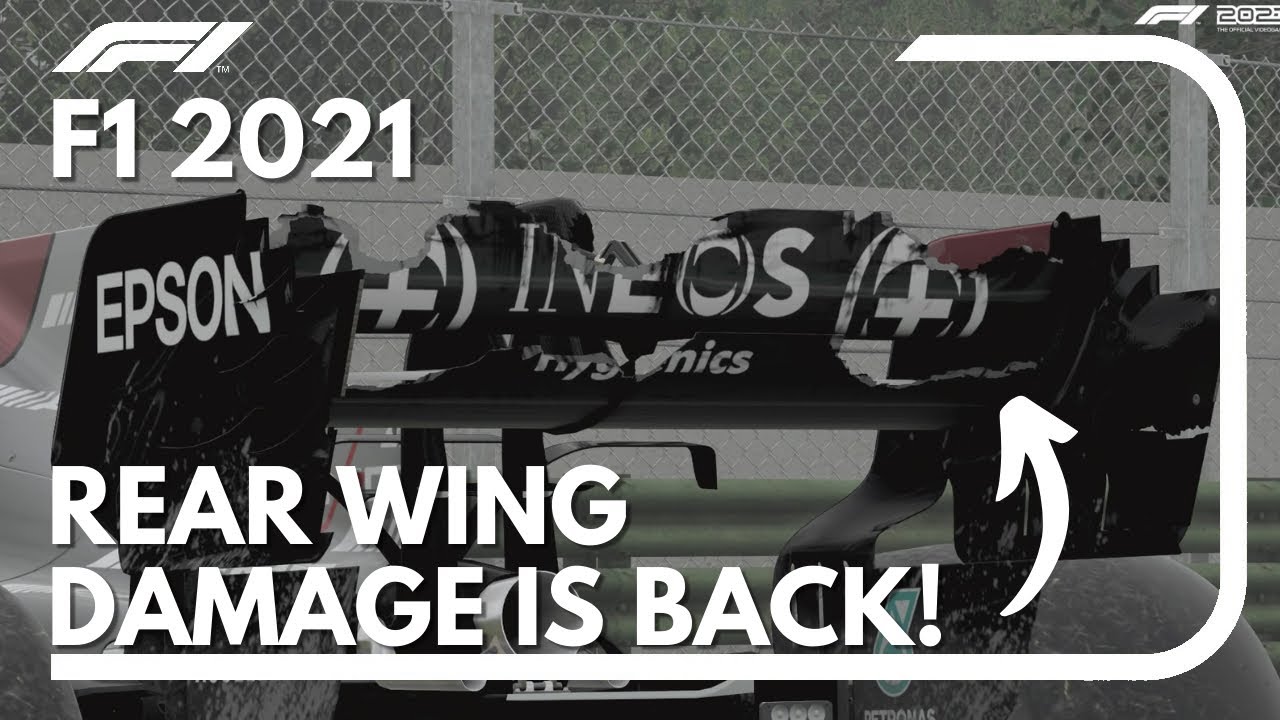 REAR WING DAMAGE HAS BEEN RE-ADDED! Fantastic Damage Model! | F1 2021 ...