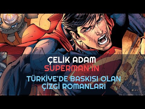 SUPERMAN ÇELİK ADAMIN ÇİZGİ ROMANLARI