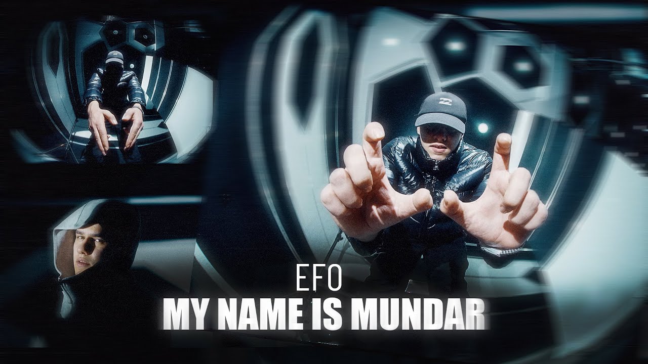 EFO - MY NAME IS MUNDAR ( Official Music Video ) - YouTube