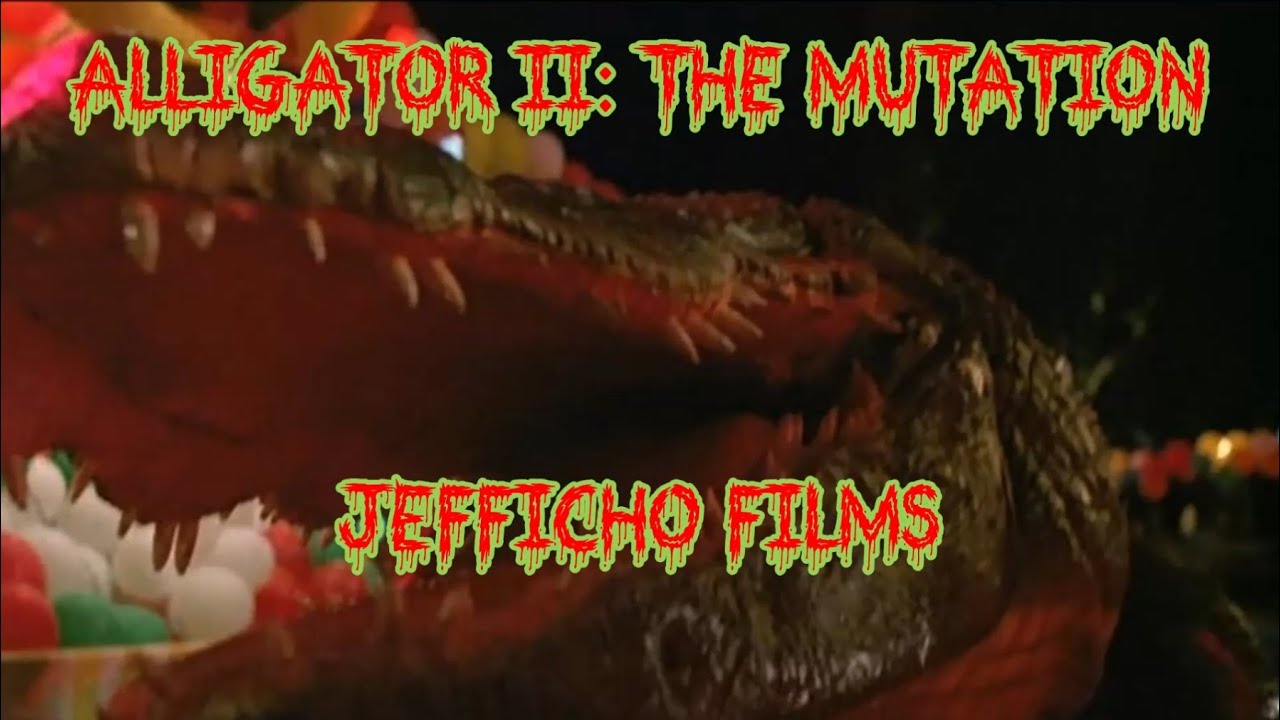 Alligator II: The Mutation review (Spoilers) Jefficho Films - YouTube