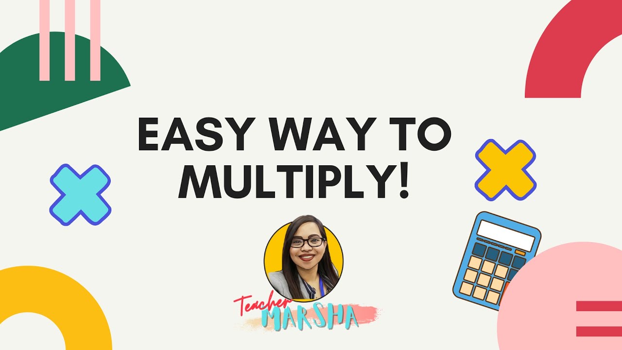 SUPER EASY WAY TO MULTIPLY! - YouTube
