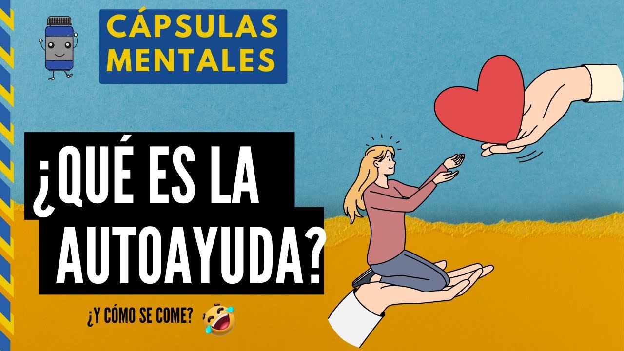 ¿Qué es la Autoayuda y cómo se come? - YouTube
