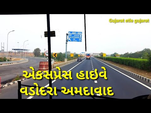 surat vadodara to Ahmedabad part,4 express highway gujarat gsrtc st bus ...