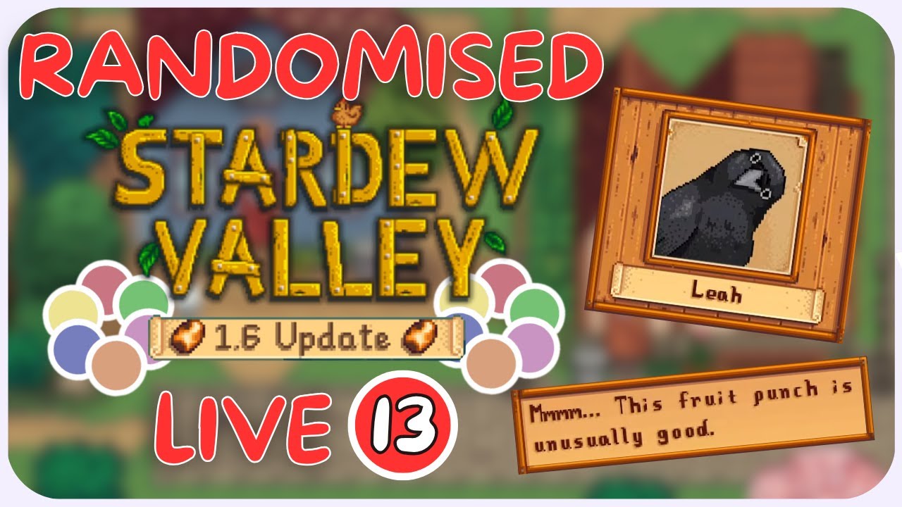 MESSED UP Stardew Valley 1.6 Edition - Archipelago Randomizer LIVE 13 ...