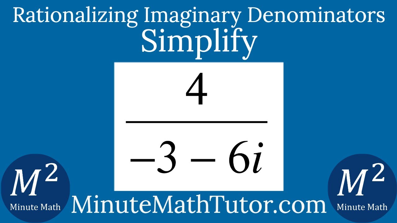 Simplify 4 3 6i YouTube