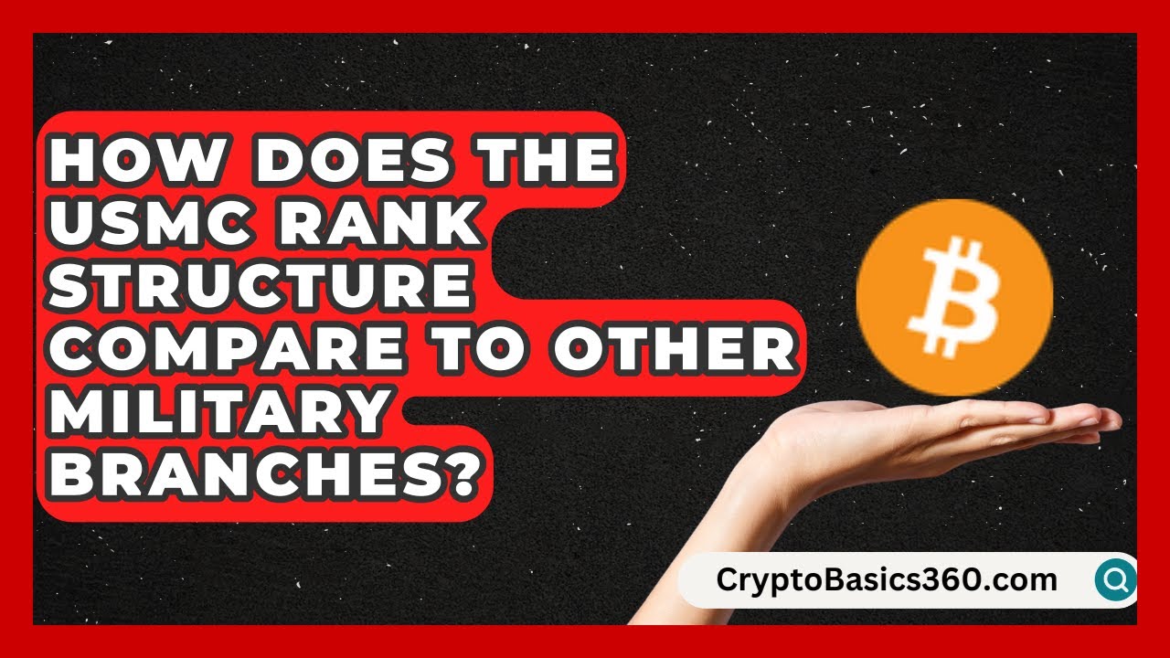 How Does the USMC Rank Structure Compare to Other Military Branches ...