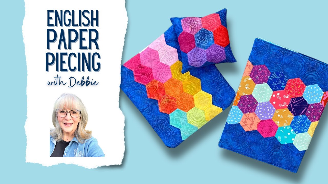 English Paper Piecing (EPP) Live Demo with Debbie - YouTube