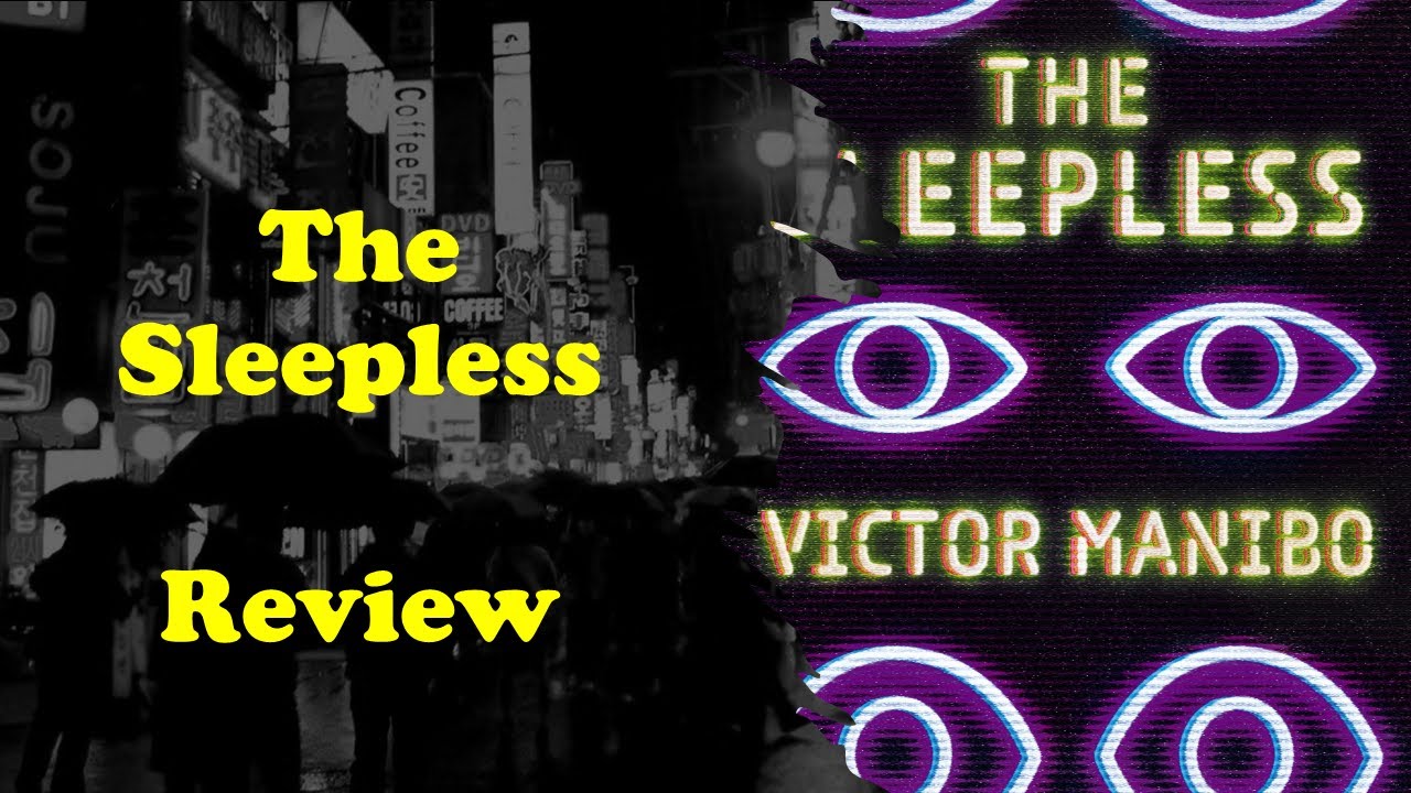 The Sleepless by Victor Manibo | Book Review (Spoiler Free) - YouTube