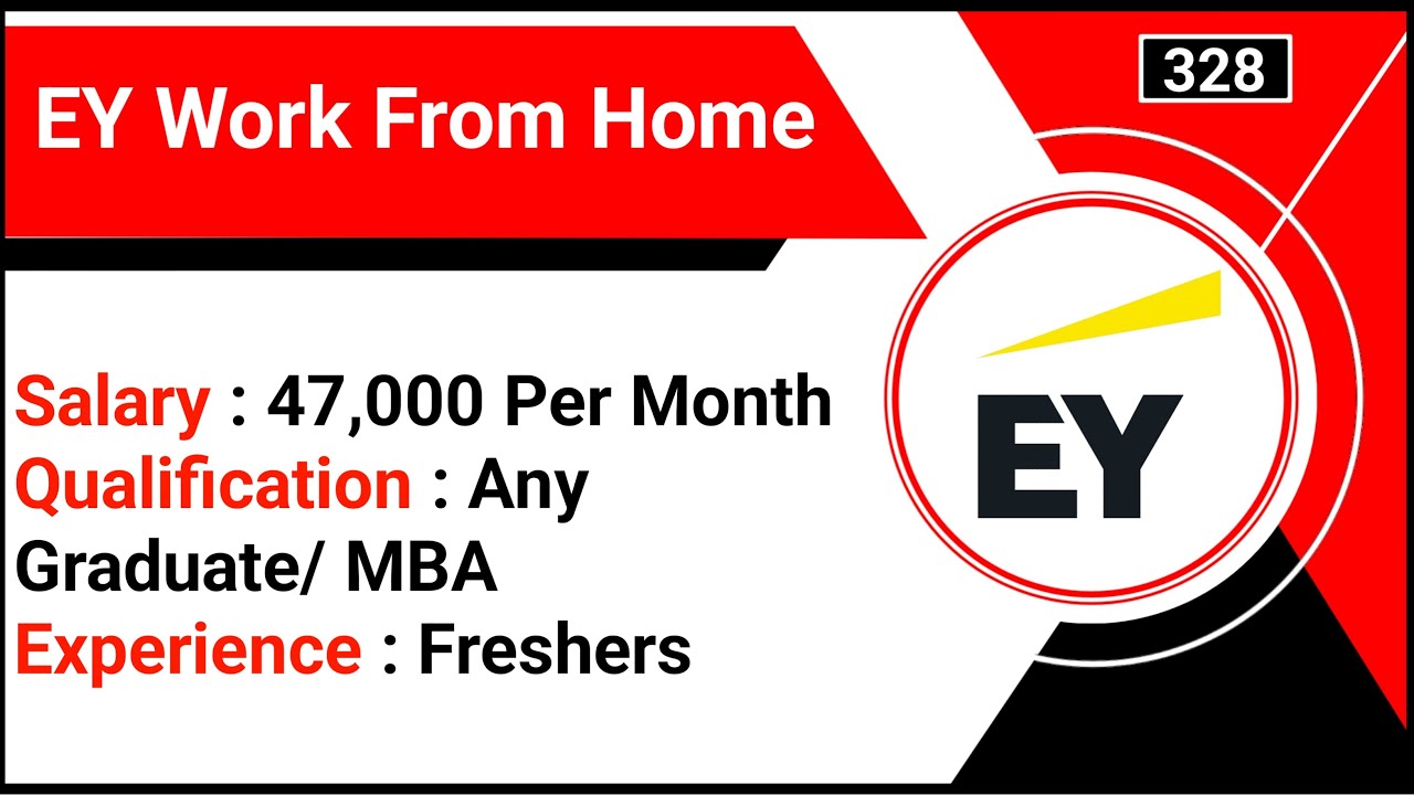EY Work From Home | Associate Analyst Jobs | Part Time Job | WFH Jobs ...