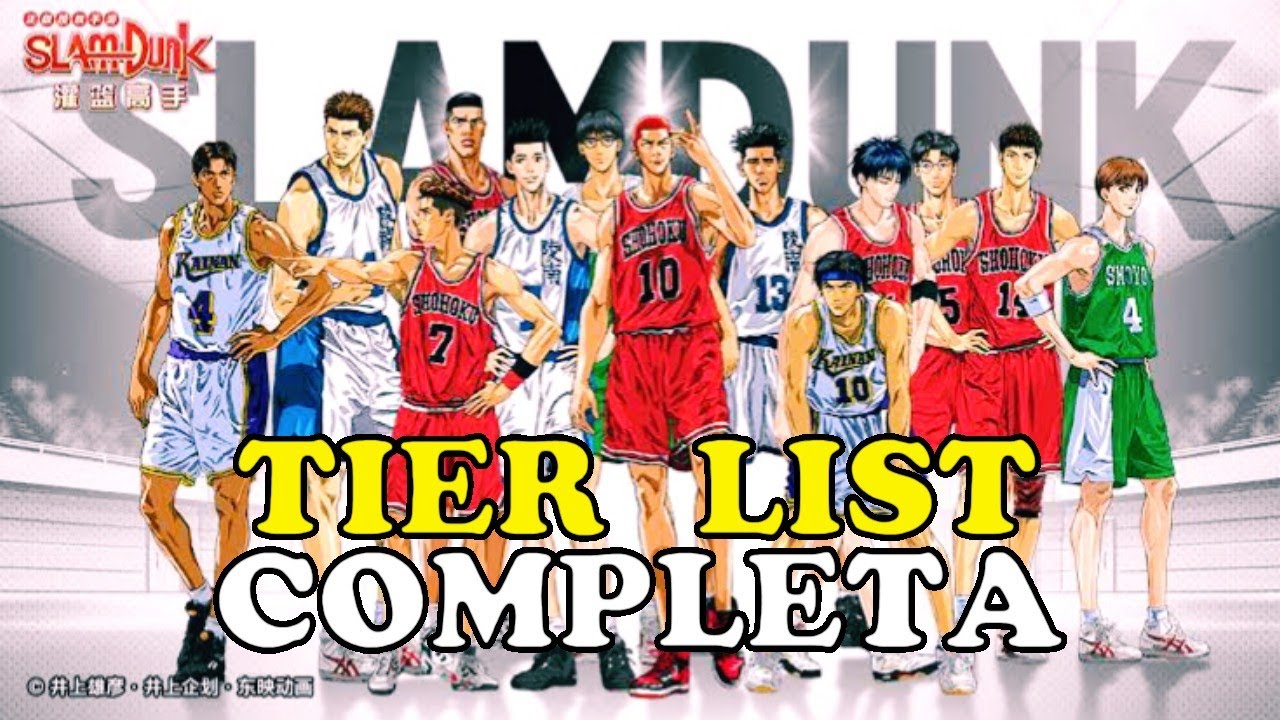 Tier List COMPLETA com Advanceds! - Slam Dunk Mobile - YouTube