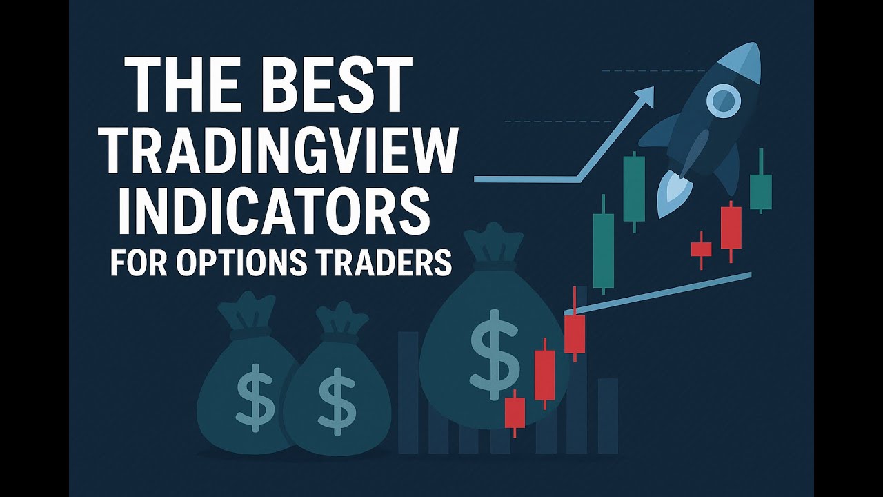 THE BEST TRADING VIEW INDICATORS FOR OPTIONS TRADERS - YouTube