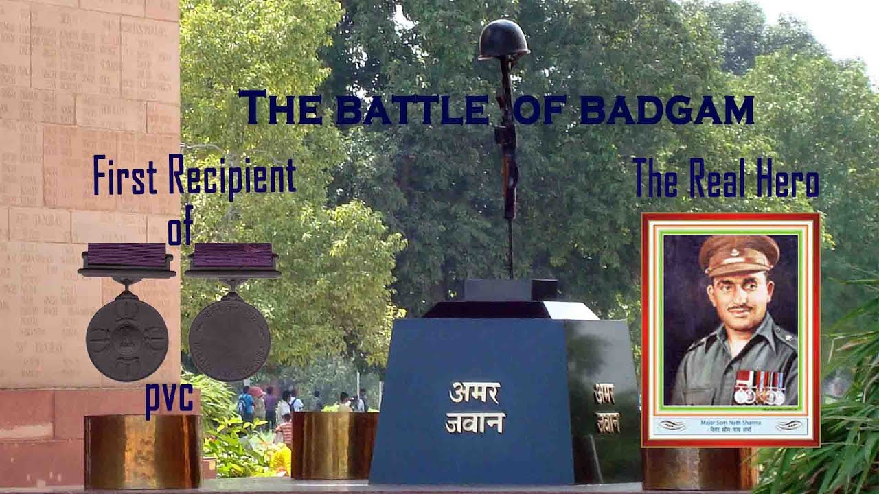 Battle of Badgam : Major Somnath Sharma : First Recipient of PVC - YouTube