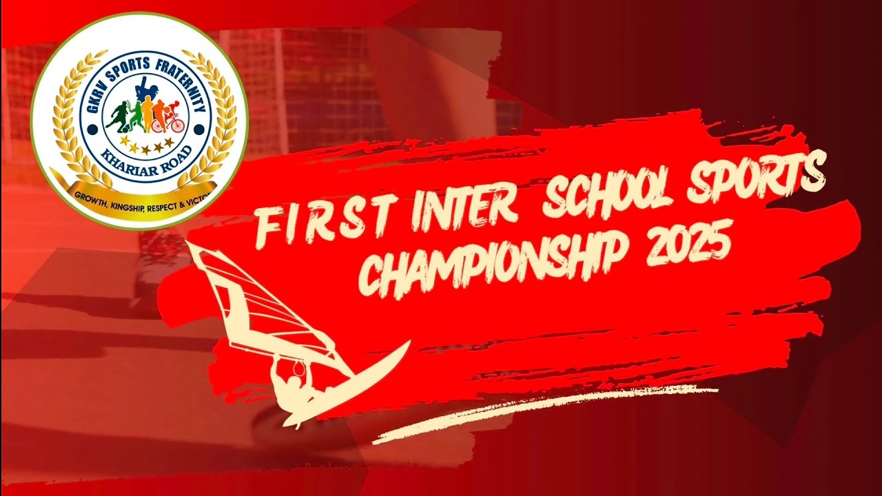 1st INTER-SCHOOL SPORTS CHAMPIONSHIP 2025 #Organised By GKRV SPORTS ...