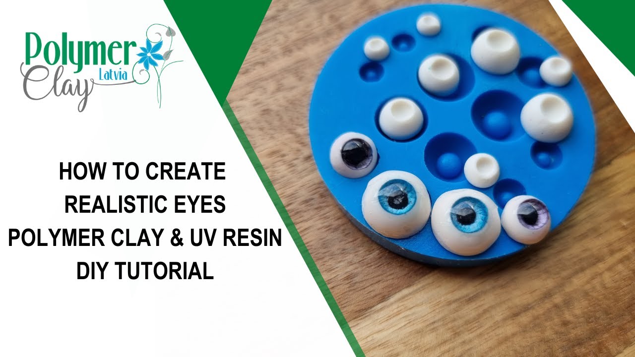 How to create realistic eyes. Polymer clay & UV resin DIY tutorial ...
