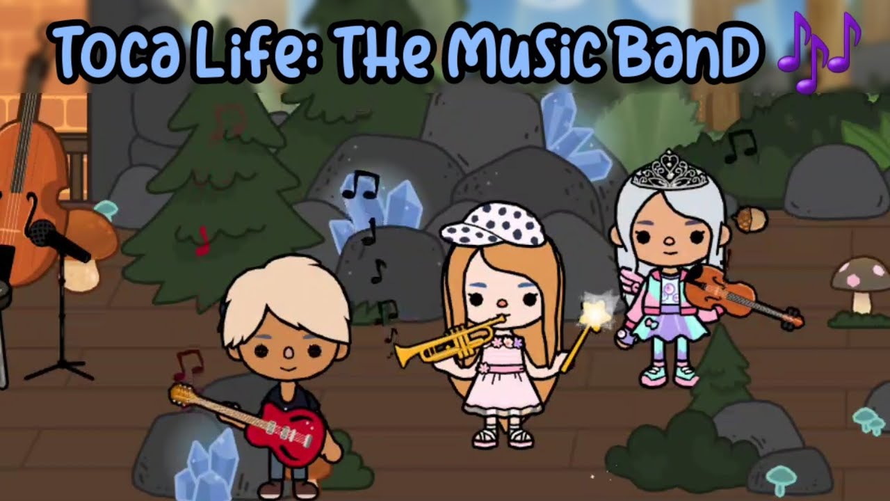 Toca Life || The Music Band || Toca Boca - YouTube