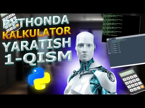 PYTHONDA KALKULYATOR YARATISH | dedev