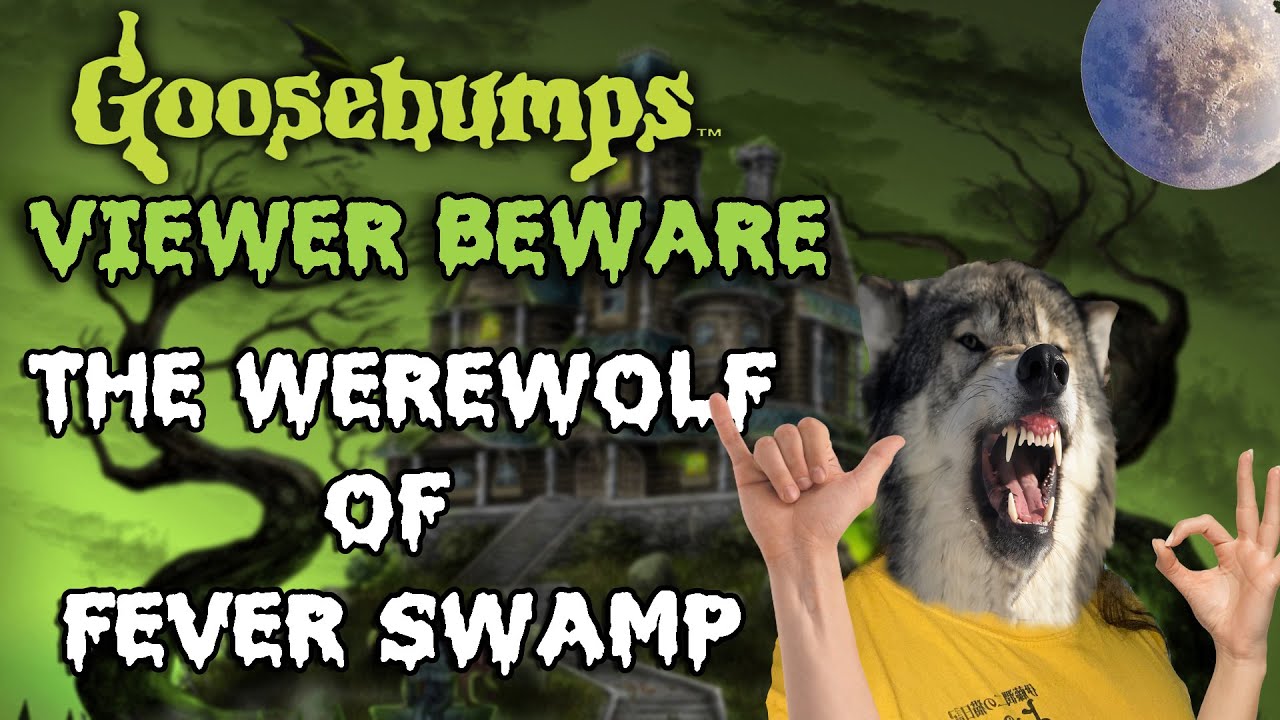 Viewer Beware - The Werewolf of Fever Swamp - Goosebumps Review - YouTube