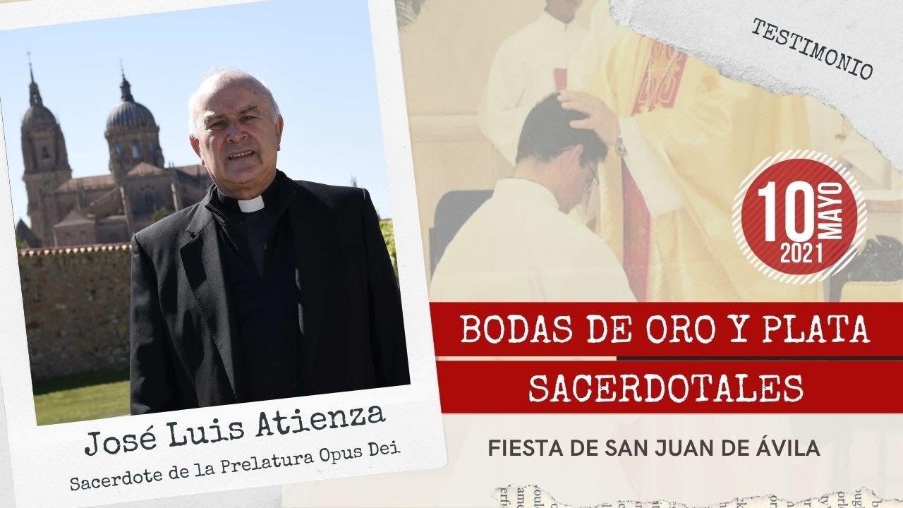 Testimonio del sacerdote José Luis Atienza - YouTube