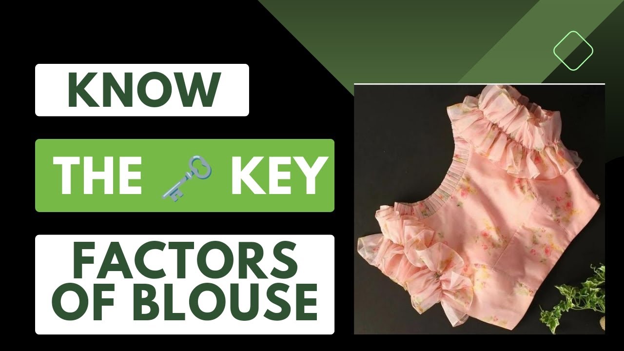know the key 🗝️ factors of blouses|Importance of Blouse For Women ...